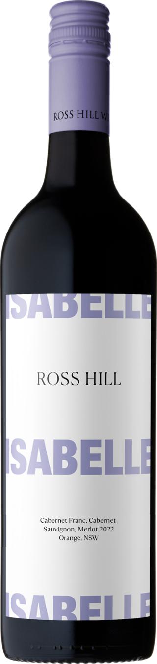 Ross Hill Wines Isabelle Cabernet Sauvignon Cabernet Franc Merlot 2022 ...